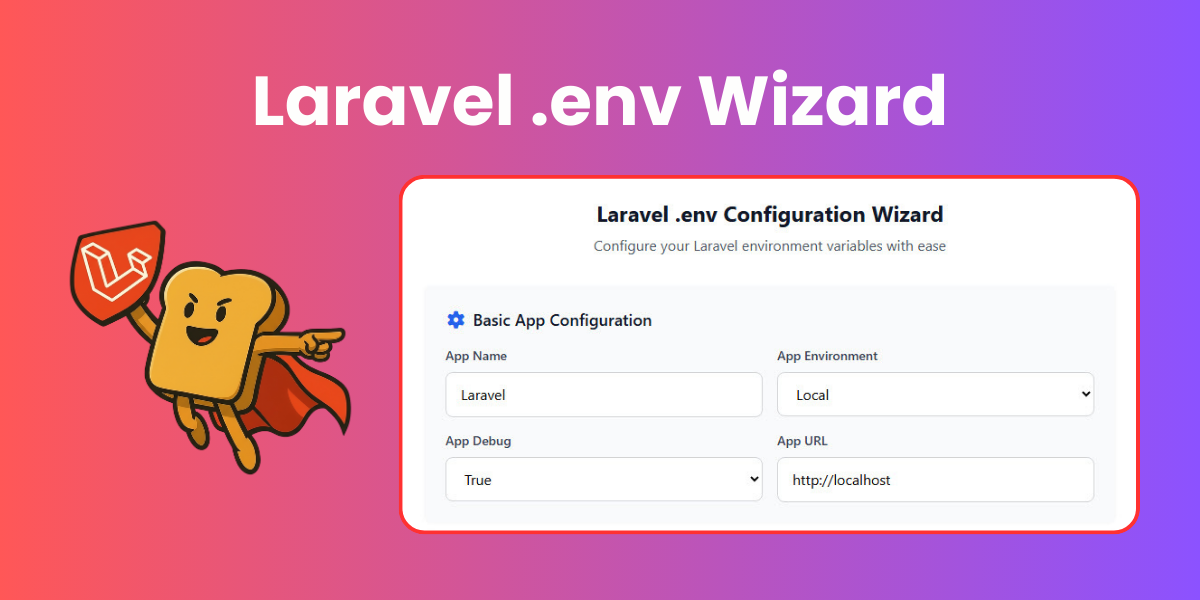 Laravel .env Wizard - Free .env Generator | Stack Toast